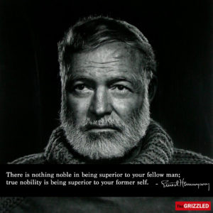 The Very Best Quotes From Ernest Hemingway - The Grizzled